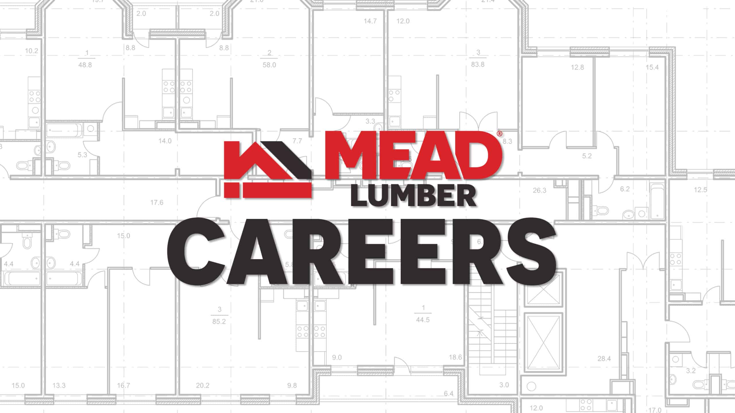 Mead Lumber Careers | Build Your Future with Us