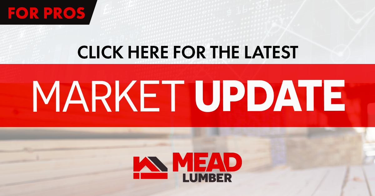 Market Report | Mead Lumber